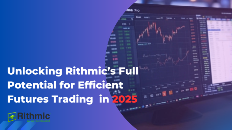 Rithmic Trading Platform Review 2025: Unlocking Its Full Potential for ...